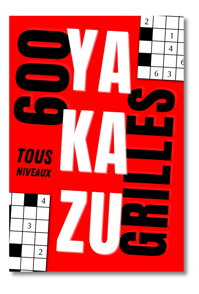 Couverture 600 grilles de Yakazu Tous Niveaux